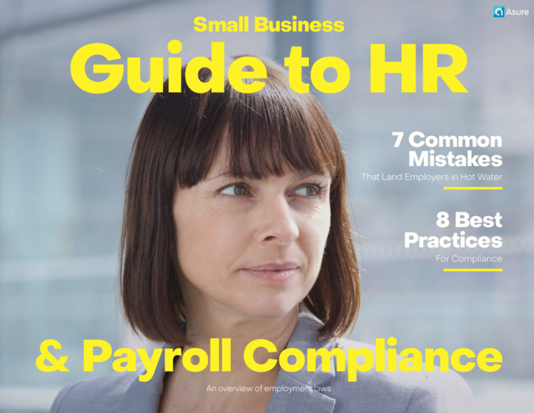 Small Business Guide to HR & Payroll Compliance | Asure Software